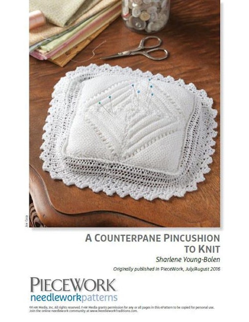 A Counterpane Pincushion to Knit Pattern Download | PieceWork Library