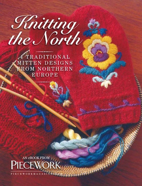 Knitting the North eBook: 4 Traditional Mitten Patterns from Northern ...