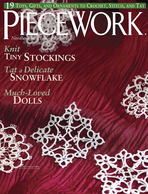 PieceWork November/December 2004 | PieceWork Library