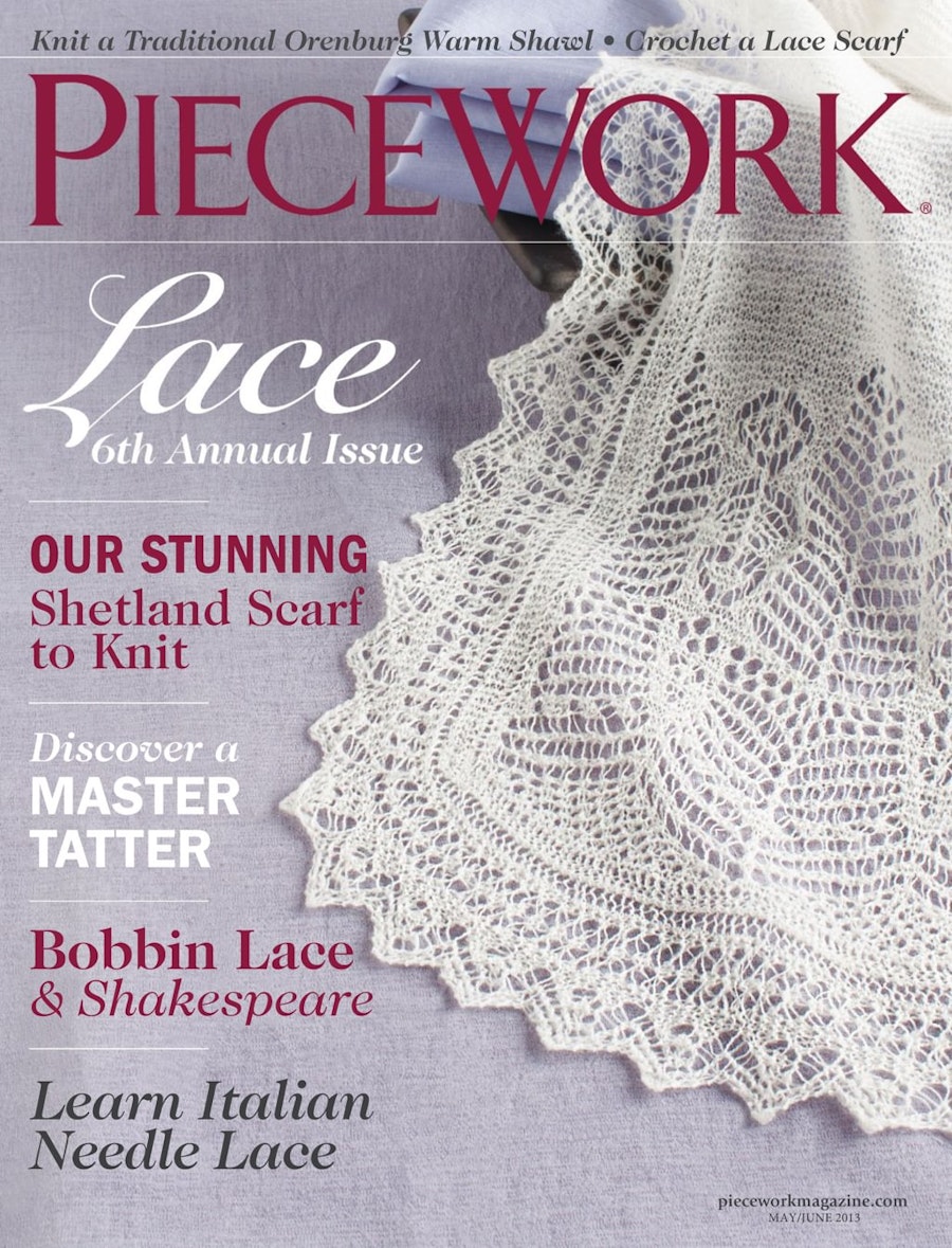 PieceWork May/June 2013 | PieceWork Library