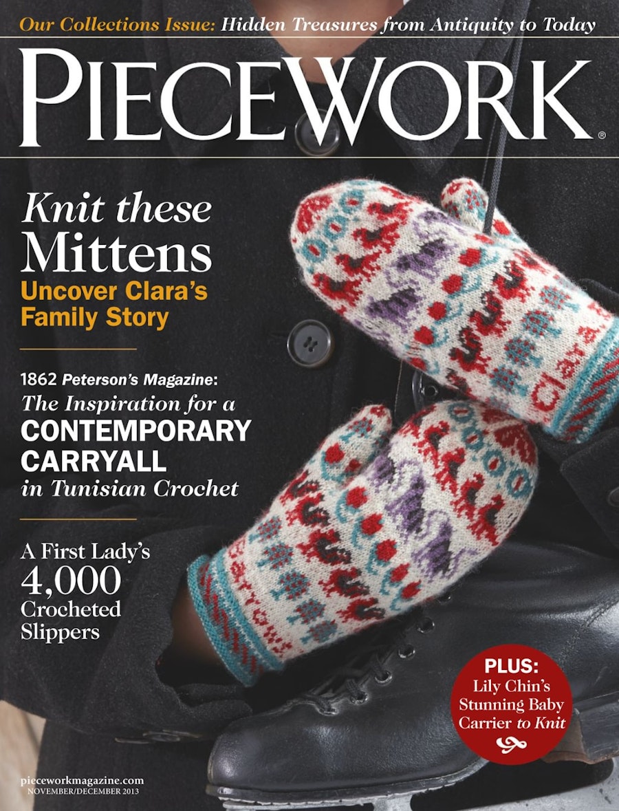 PieceWork November/December 2013 | PieceWork Library