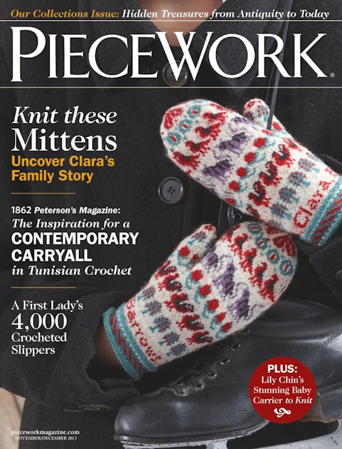 PieceWork November/December 2013 | PieceWork Library