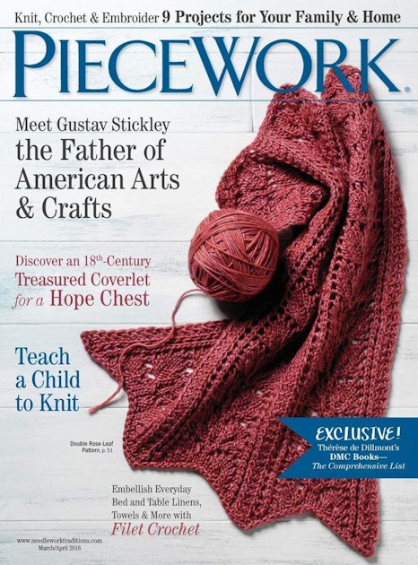 PieceWork March - April 2016 | PieceWork Library