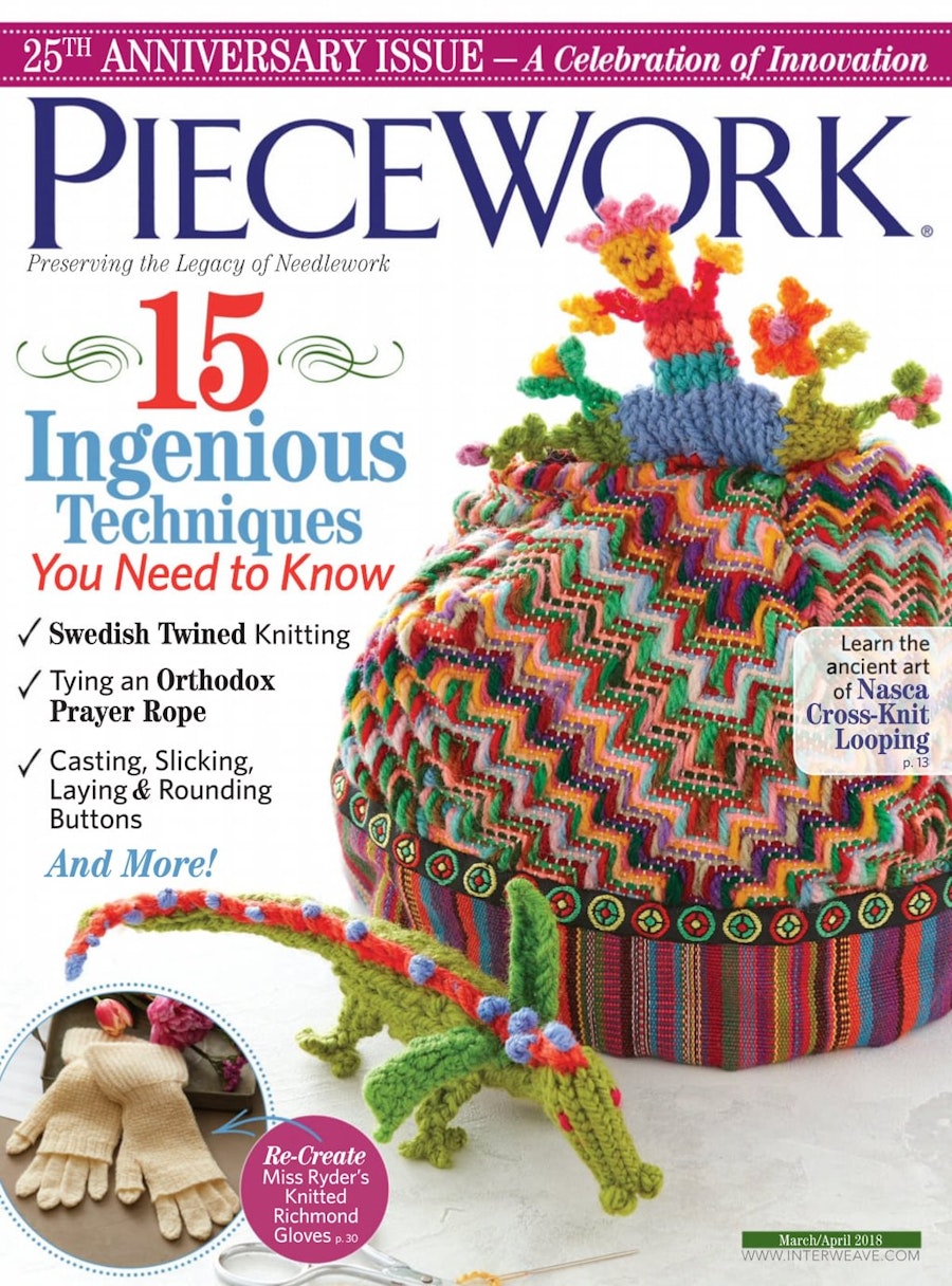 PieceWork March - April 2018 | PieceWork Library