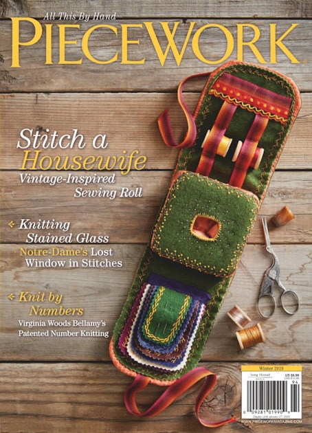 PieceWork Winter 2019 | PieceWork Library