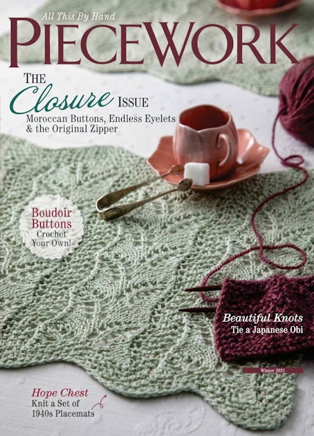 PieceWork Winter 2021 | PieceWork Library