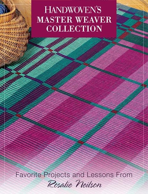 Handwoven's Master Weaver Collection: Favorite Projects and Lessons ...