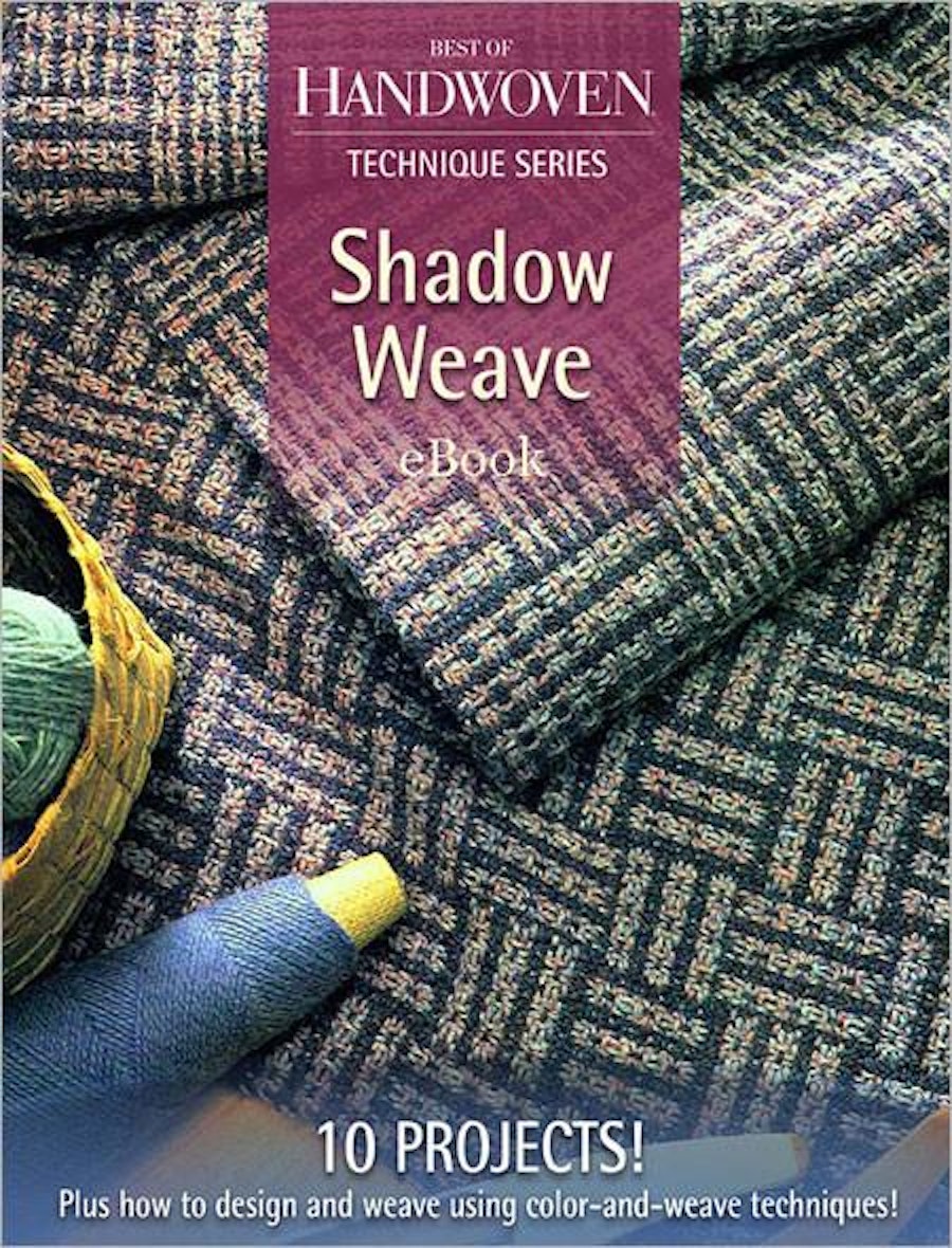 Best of Handwoven: Shadow Weave eBook | Handwoven Library