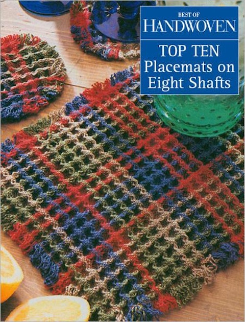 Best of Handwoven: Top Ten Placemats on Eight Shafts eBook | Handwoven ...
