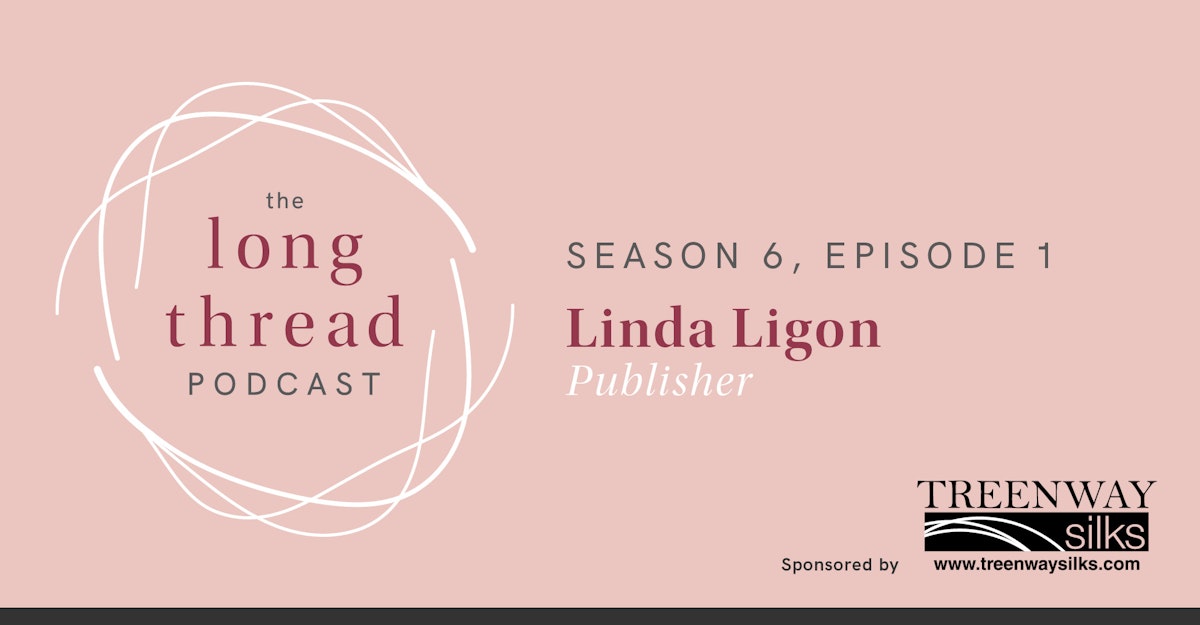 Long Thread Podcast: Linda Ligon | Handwoven
