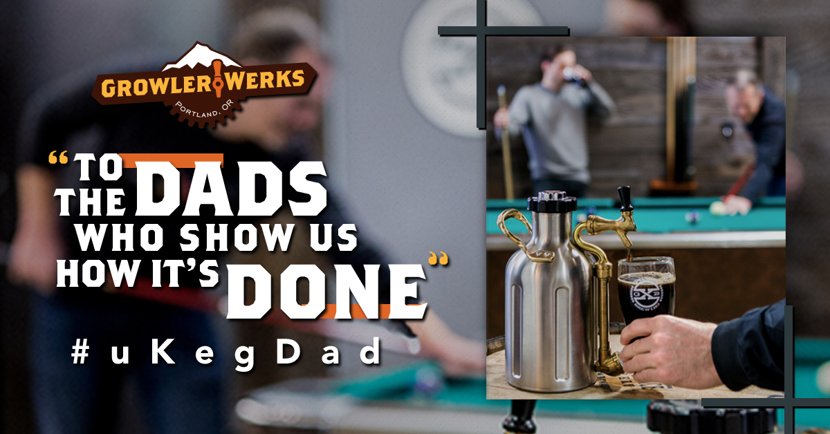 Beers With Dad: #uKegDad | Craft Beer & Brewing