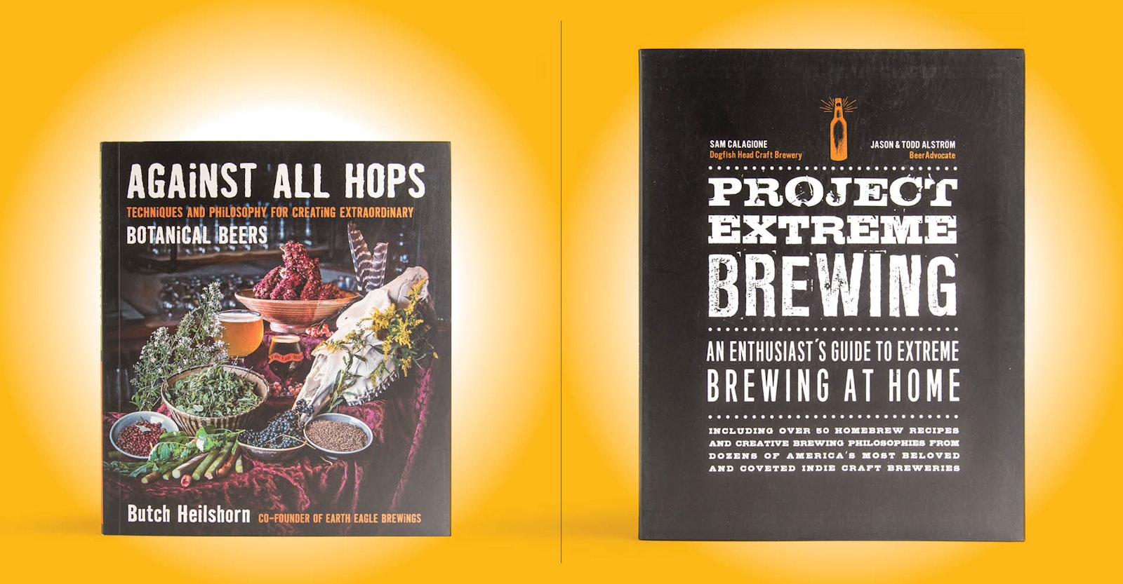 Beer Books: Against All Hops & Project Extreme Brewing | Craft Beer ...
