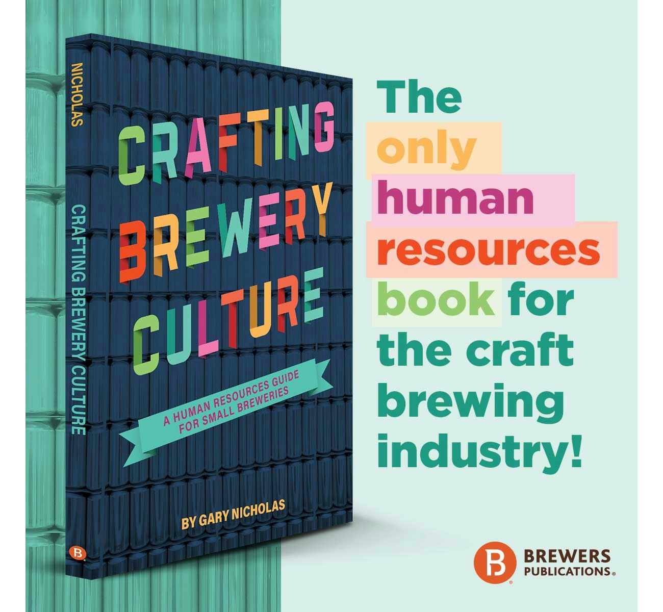 Invest in Your Employees, Start with Crafting Brewery Culture | Craft ...