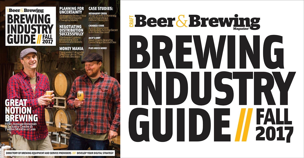 Editor’s Note: Brewing Industry Guide Fall 2017 | Brewing Industry Guide