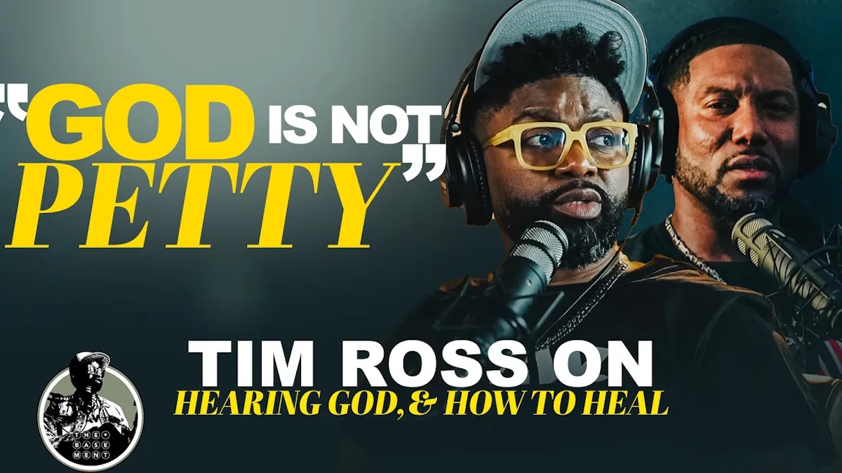 BSide | Episode - Tim Ross: "GOD IS NOT PETTY" | Your PURPOSE, hearing ...