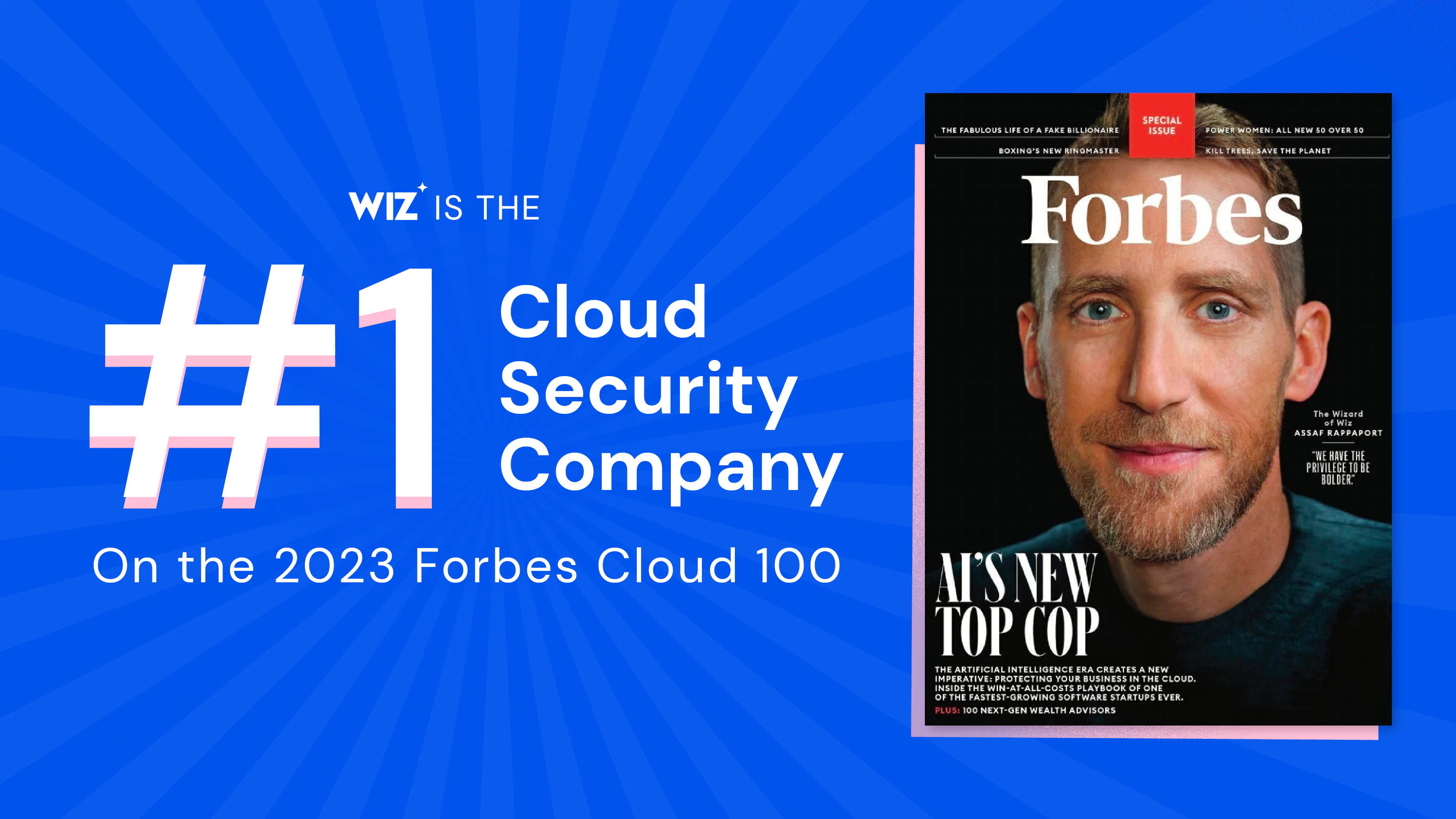 Wiz is the #1 Cloud Security Company on the 2023 Forbes Cloud 100 | Wiz Blog