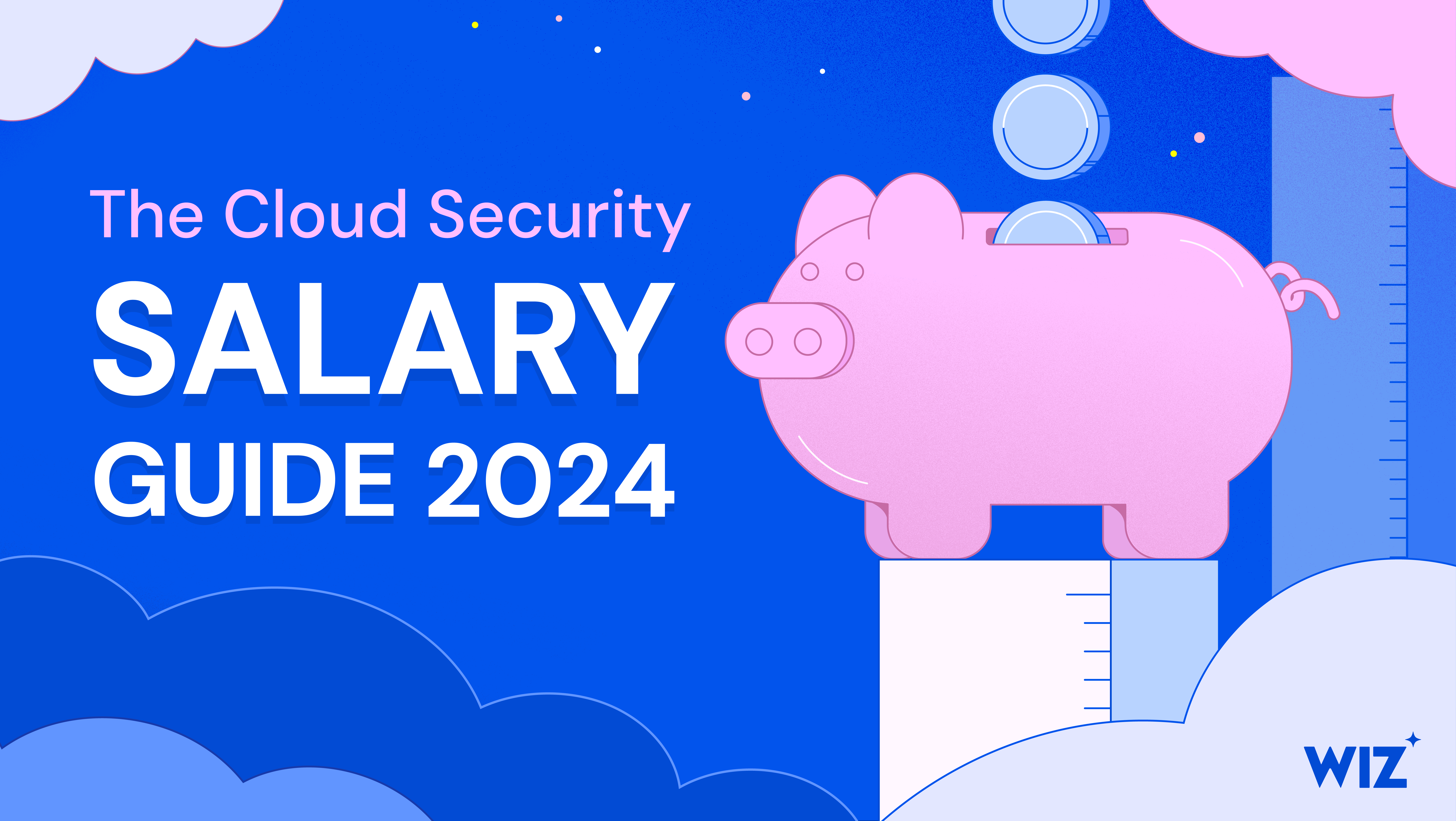 Cloud Security Salary Guide 2024 | Wiz