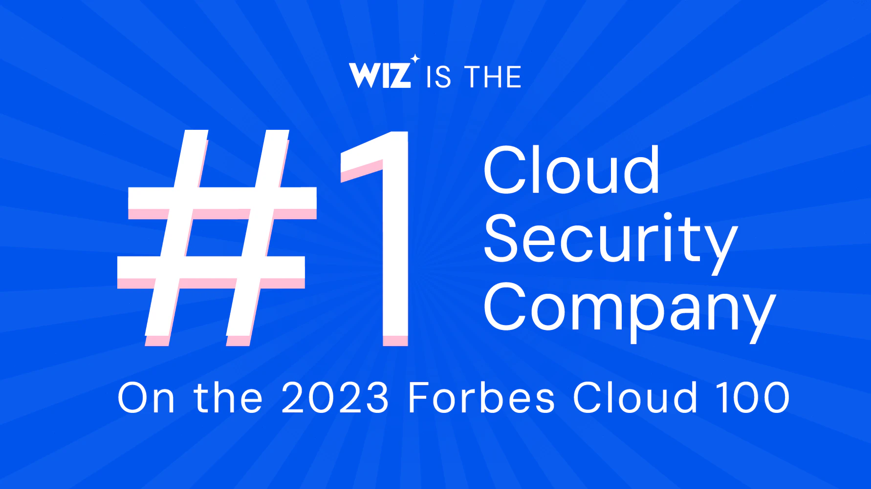 Wiz is the #1 Cloud Security Company on the 2023 Forbes Cloud 100 | Wiz ... Wiz is the #1 Cloud Security Company on the 2023 Forbes Cloud 100 | Wiz ...