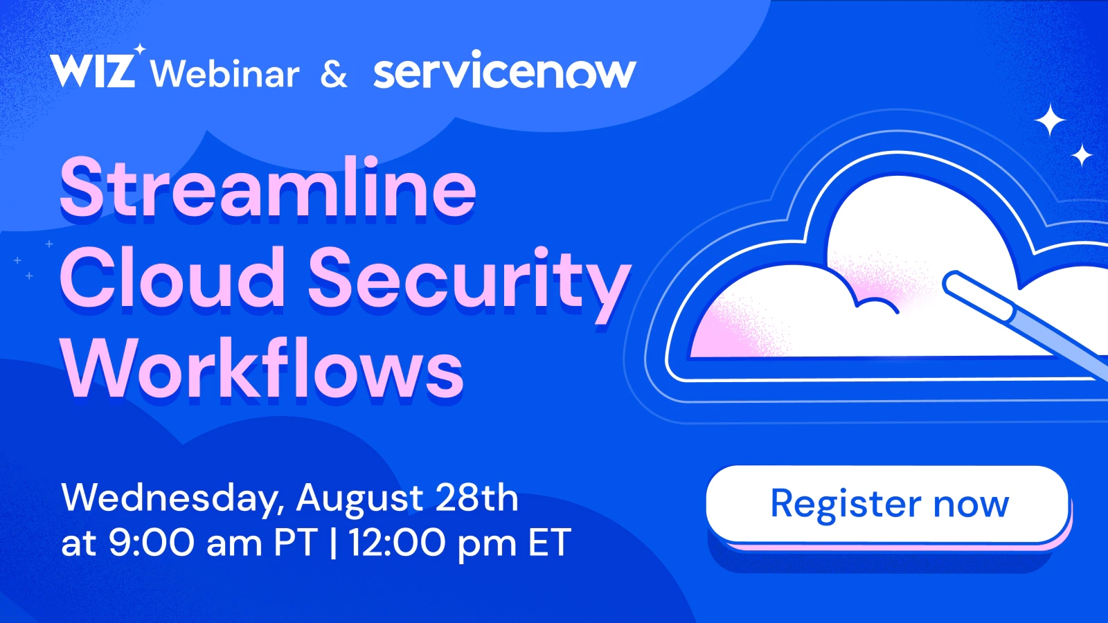 Wiz Events | Cloud Security Webinars & Events