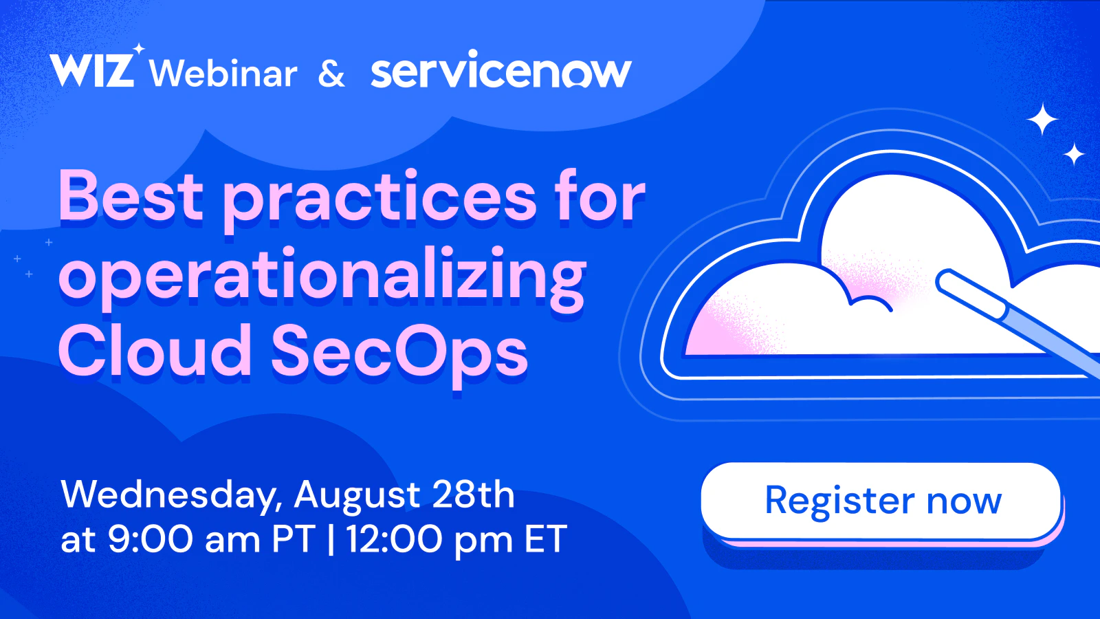 Wiz Events | Cloud Security Webinars & Events