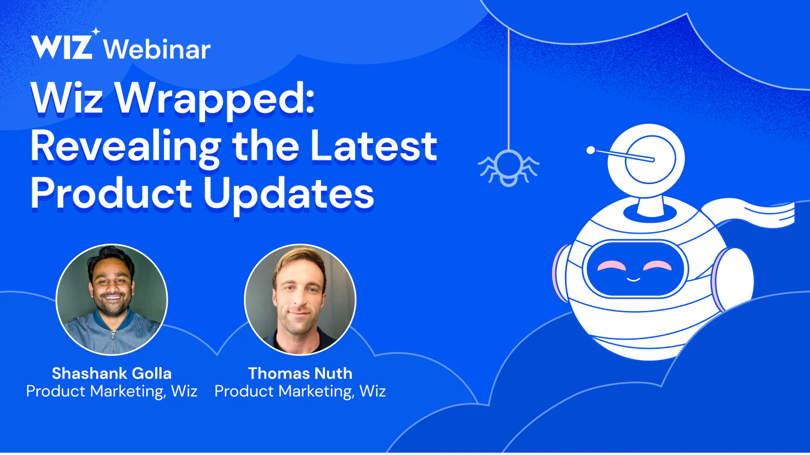 Wiz Wrapped: Product Announcements & Feature Releases | Wiz Wiz Wrapped: Product Announcements & Feature Releases | Wiz