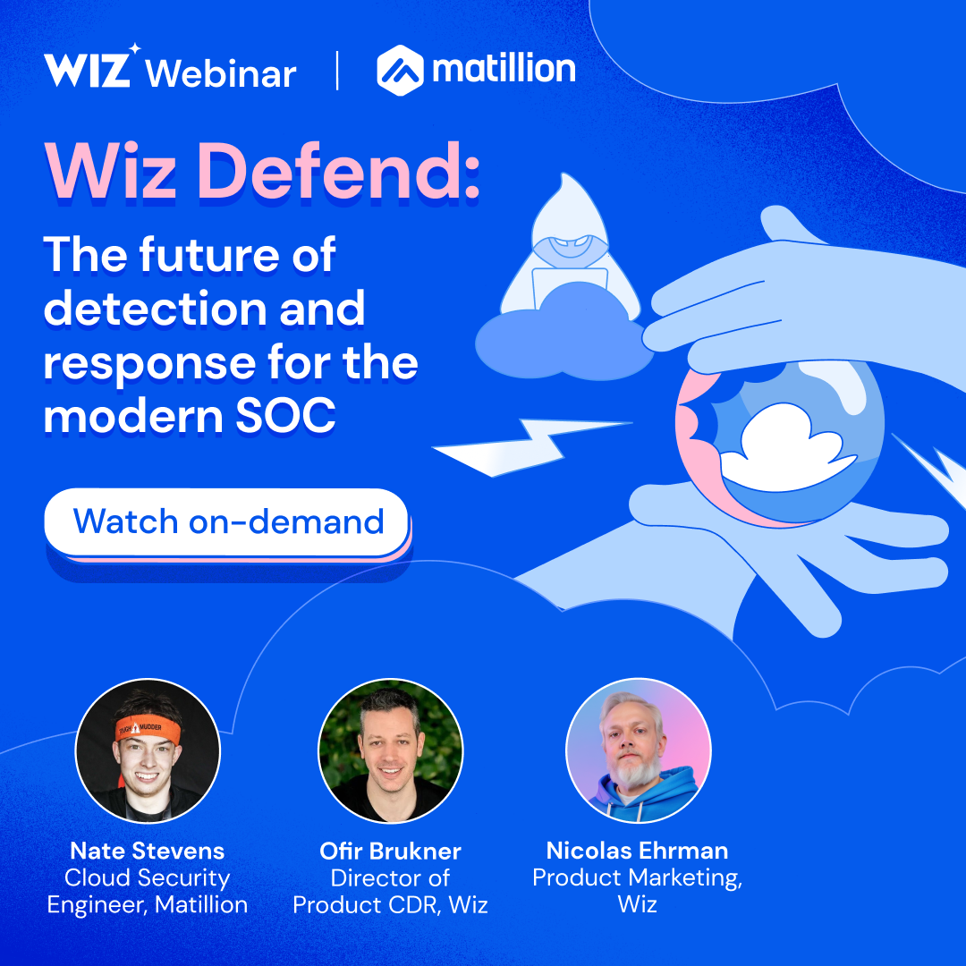 Wiz Defend: The future of cloud detection and response for the modern SOC [EMEA] | Wiz