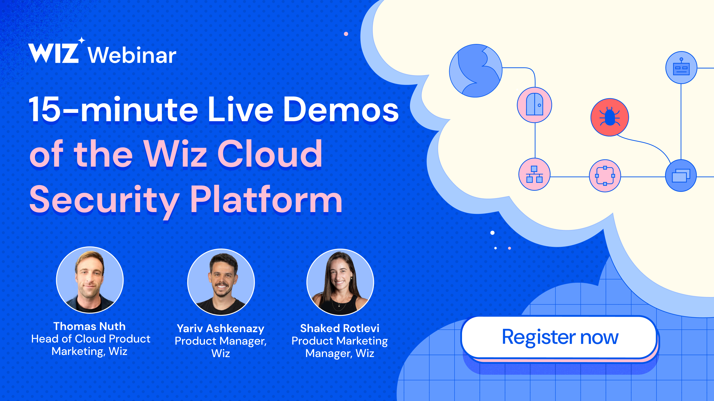 Wiz 15-minute Live Demo Series | Wiz