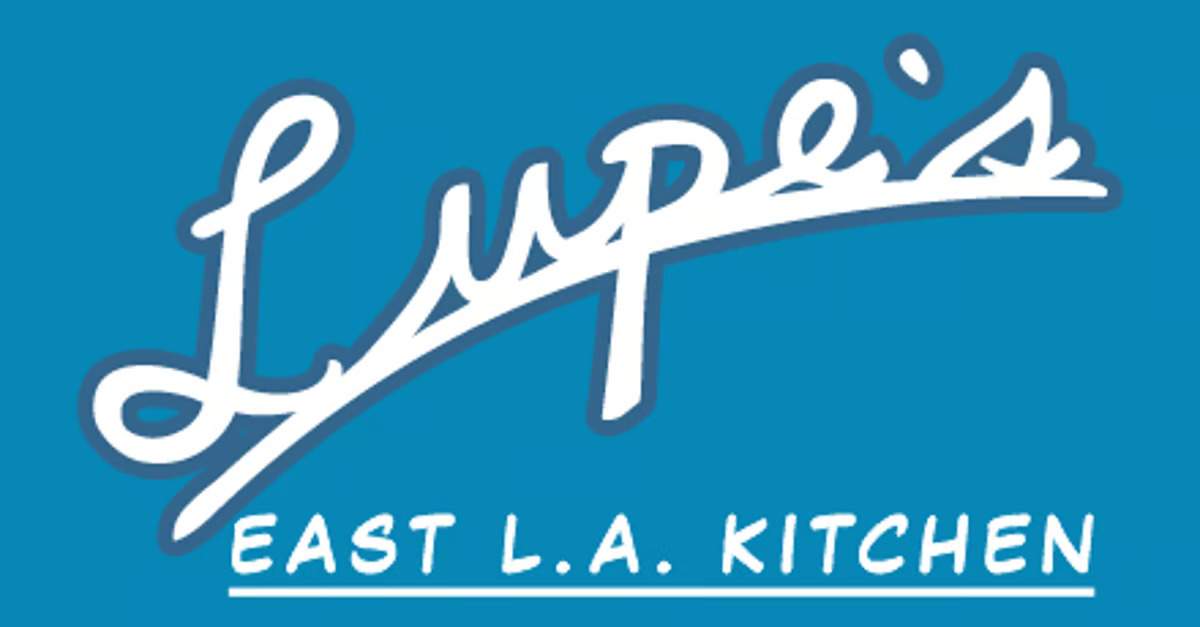 Lupe’s East L.A. Kitchen | The Door