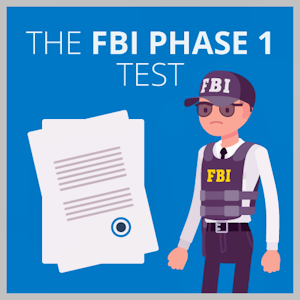 FBI Phase 1 Test: Prep Guide & Practice Questions