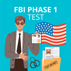FBI Phase 1 Test – Prep Guide and Questions