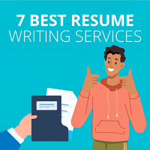 7 Best Resume Writing Services (2024 Reviews)