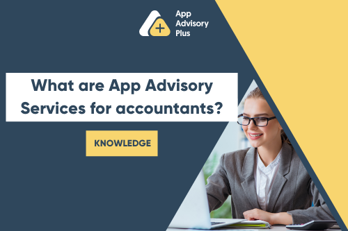 What are App Advisory Services for accountants? · Resource Center ...