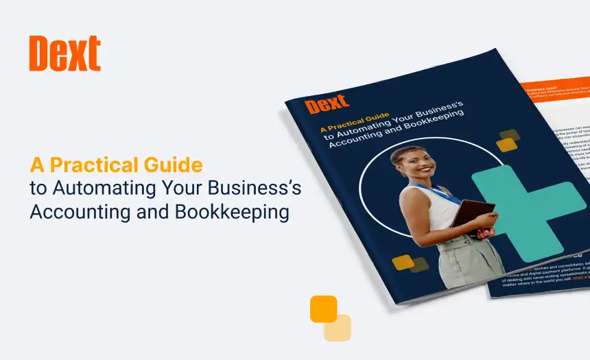 Unleash the Power of Automation in Your Business Accounting by Dext Prepare · Resource Center ...
