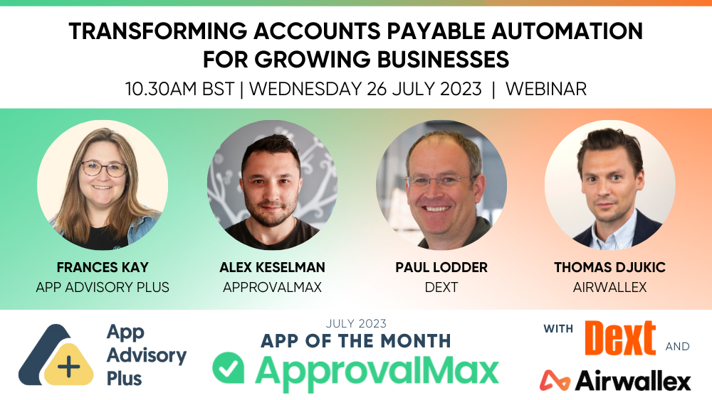 Transforming accounts payable automation for growing businesses: App of the Month with ...