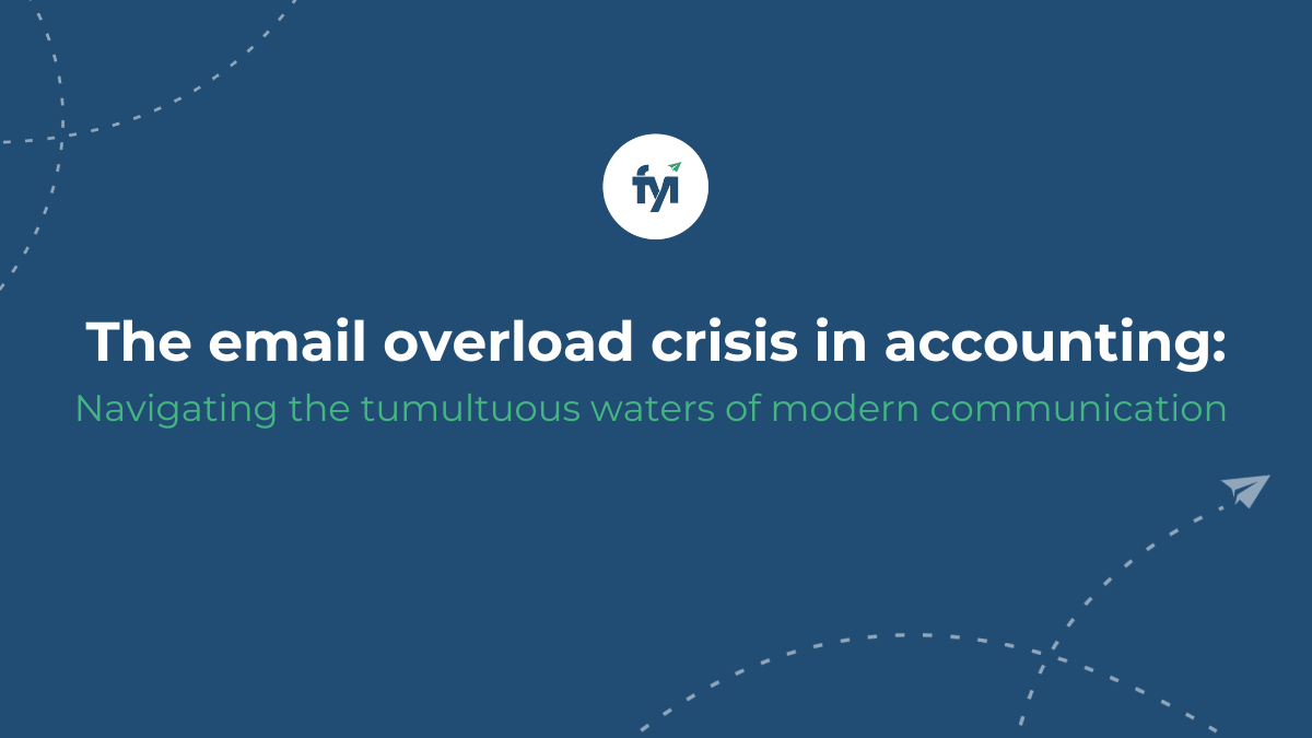 FYI - The email overload crisis in accounting: Navigating the ...