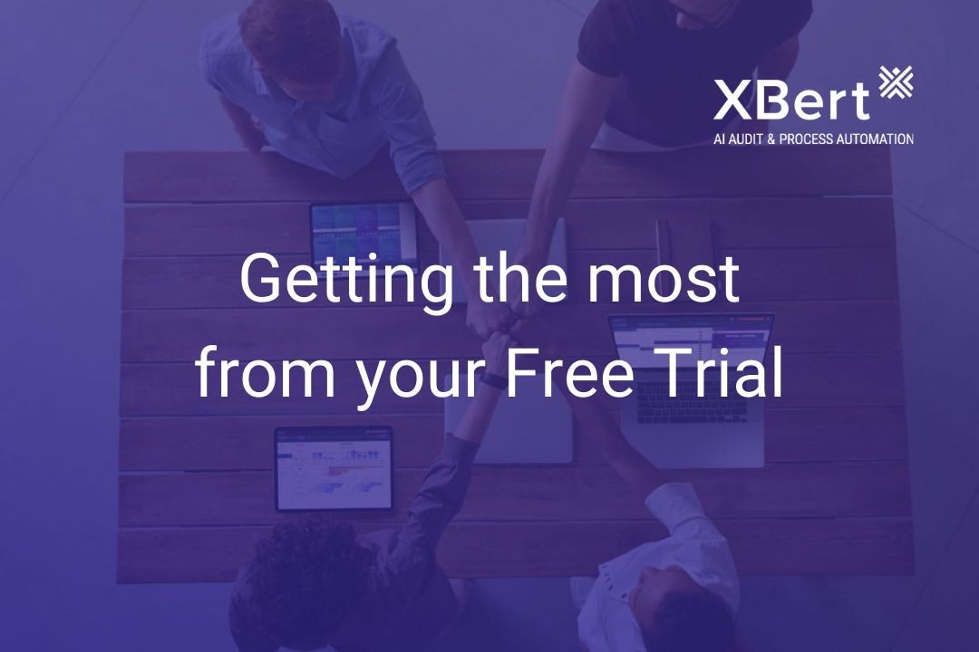 Getting the most out of your free trial: tips from XBert Customer ...