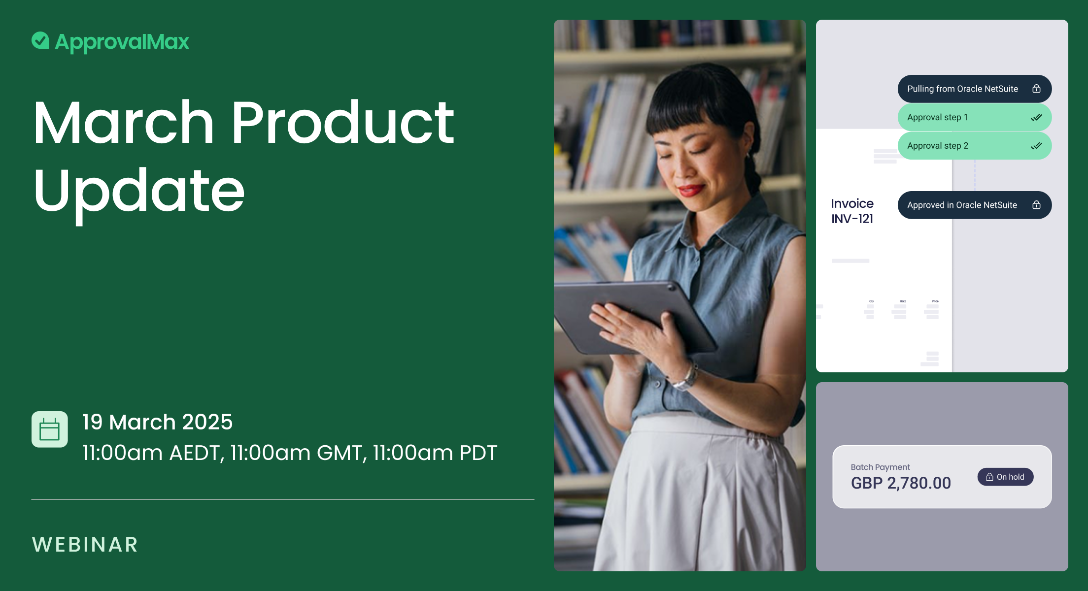 ApprovalMax - March Product Update · Resource Center · Webinar · App Advisory Plus