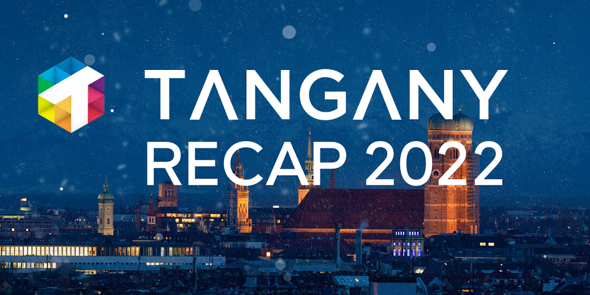 Tangany Recap 2022 — Tangany
