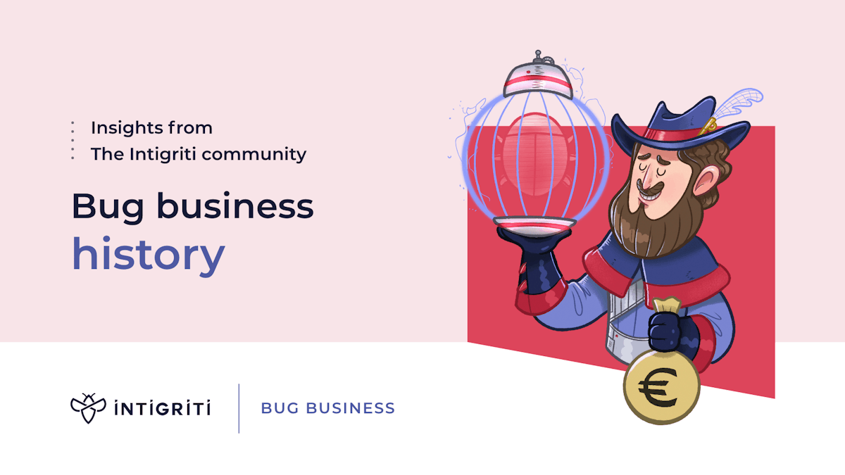 A history of bug bounty programs & incentivised vulnerability disclosure A history of bug bounty programs & incentivised vulnerability disclosure