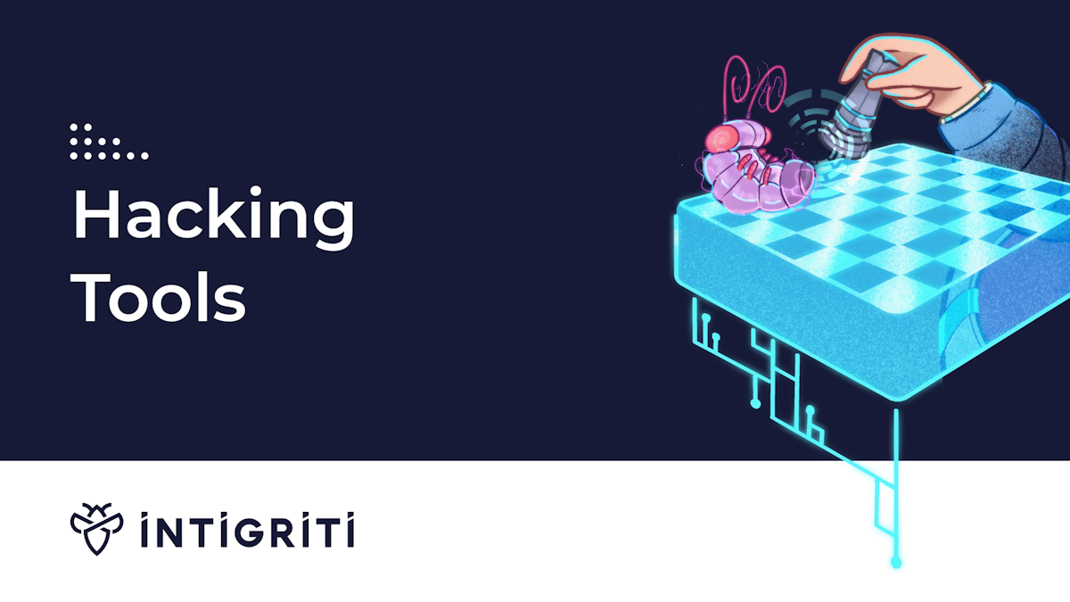 Hacker Tools - The Tools You Need as a Hacker | Intigriti