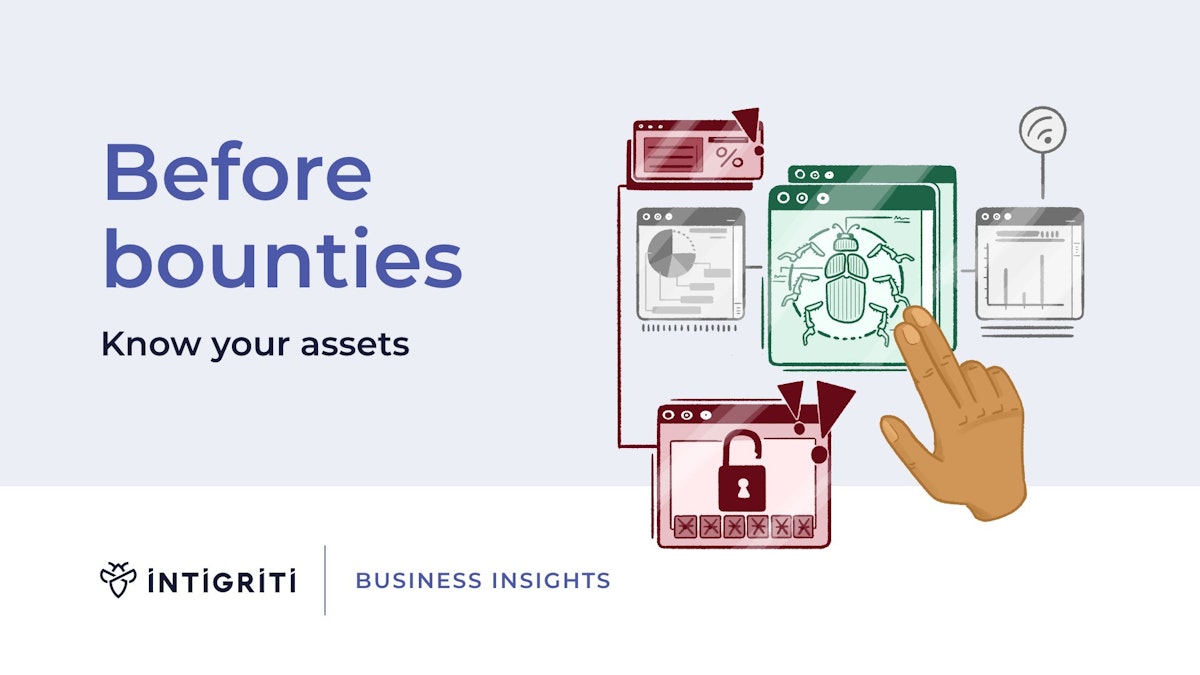 Before bounties: know your assets | Intigriti
