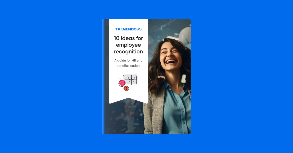 10 ideas for employee recognition | Tremendous Resources