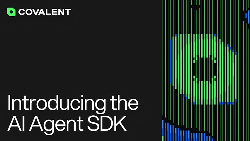 Introducing the AI Agent SDK | Covalent