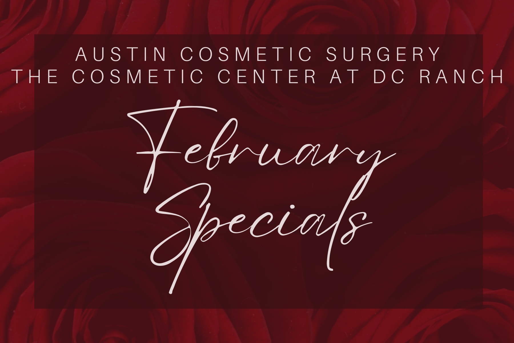 Specials | Austin Cosmetic Surgery
