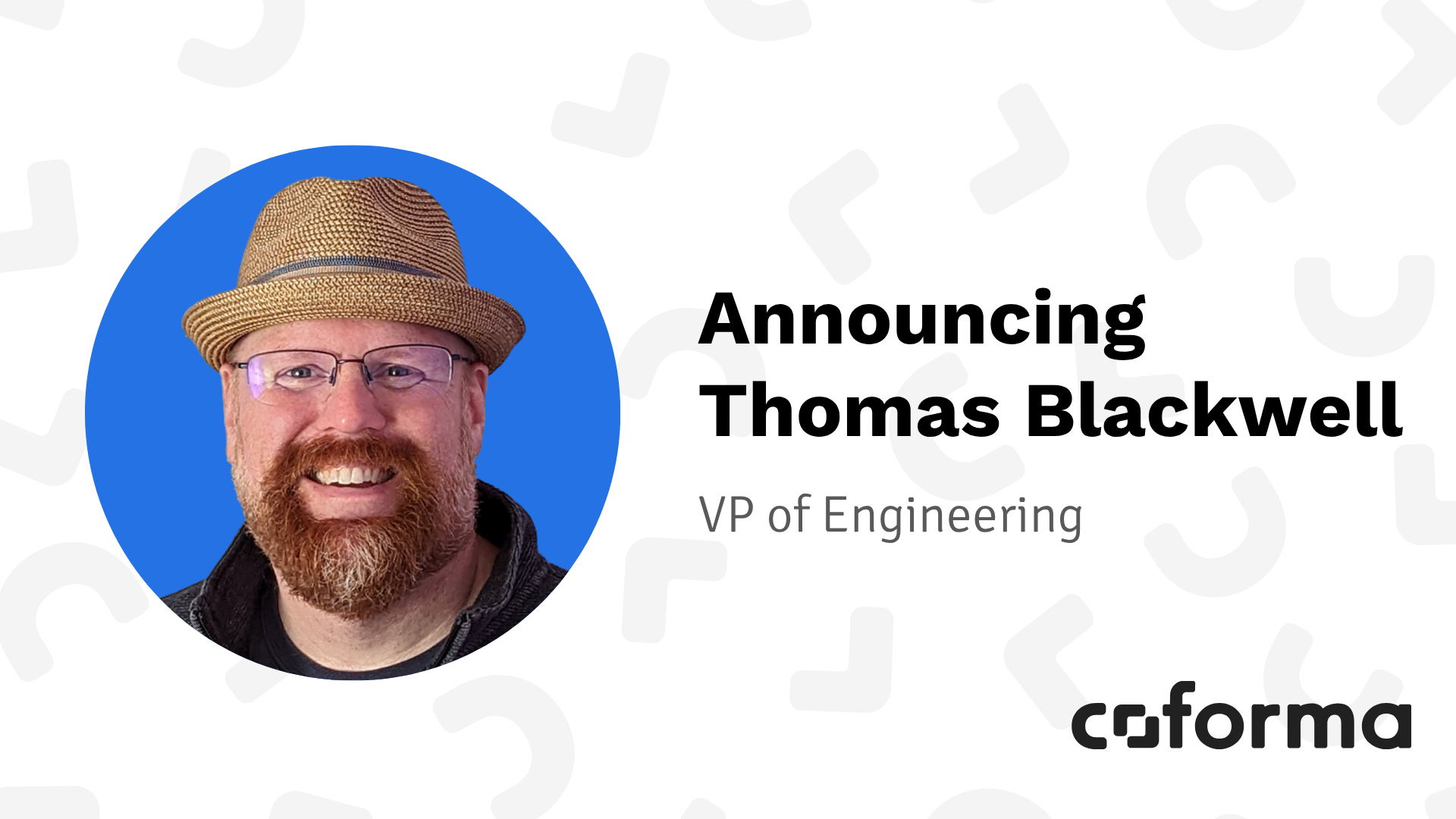 Thomas Blackwell Named New VP of Engineering for Coforma - Blog - Coforma