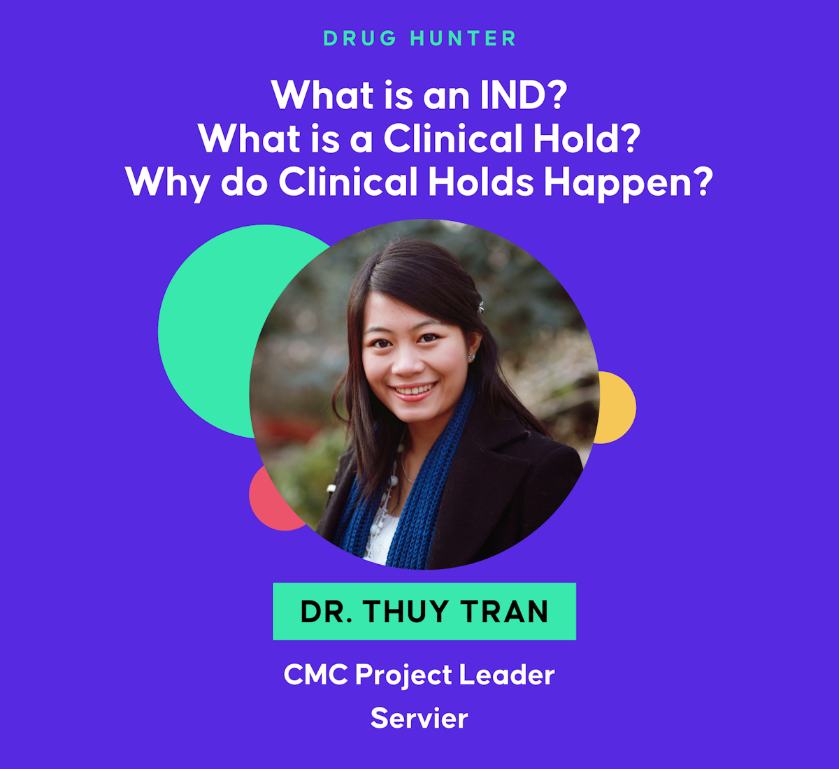 What is an IND? What is a Clinical Hold? Why Do Clinical Holds Happen?