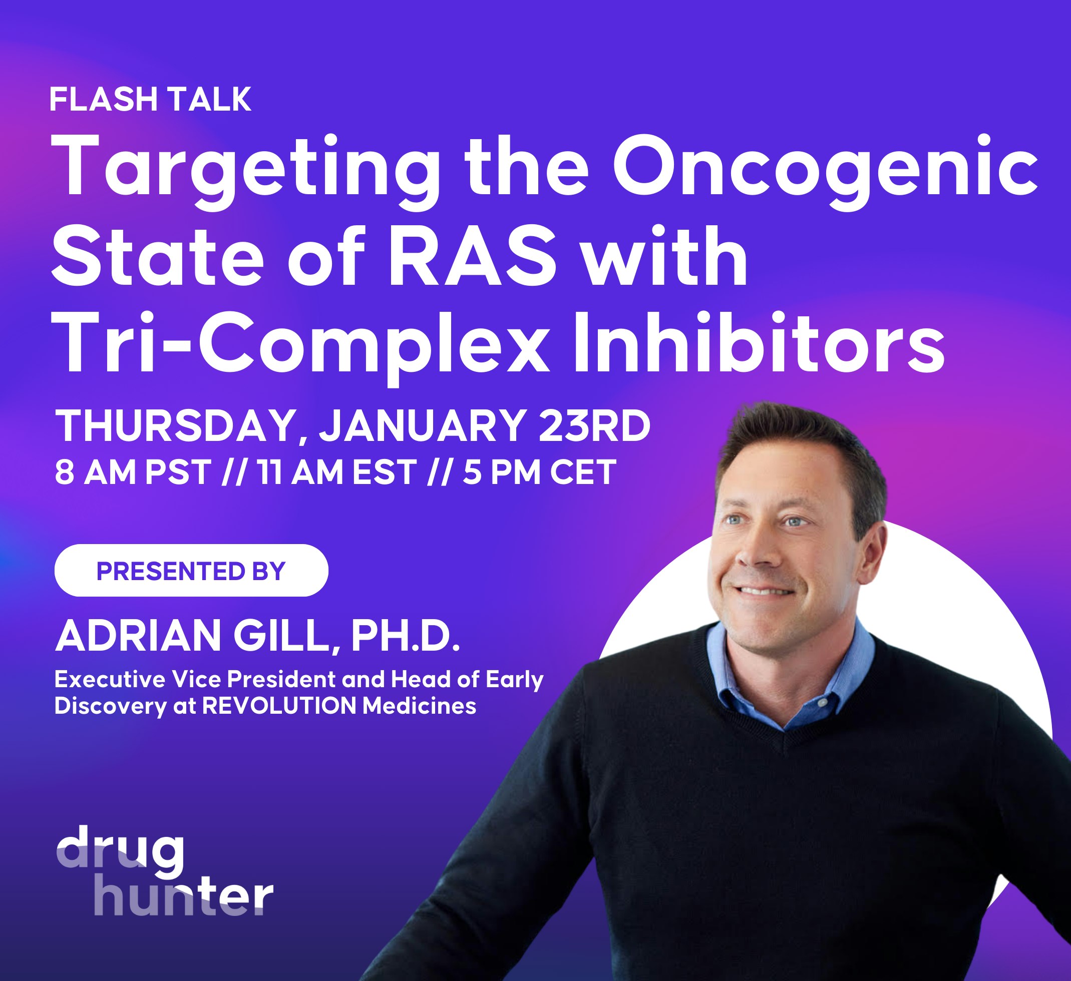 Drug Hunter Flash Talk Registration January 23rd, 2025