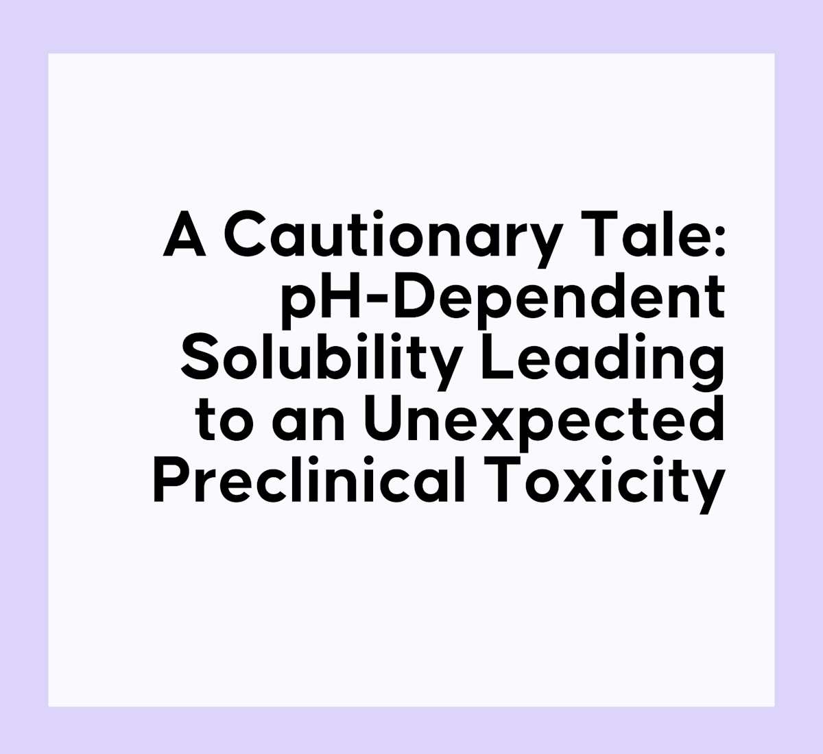 A Cautionary Tale: pH-Dependent Solubility Leading to an Unexpected ...