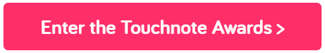 The Touchnote Awards! | TouchNote
