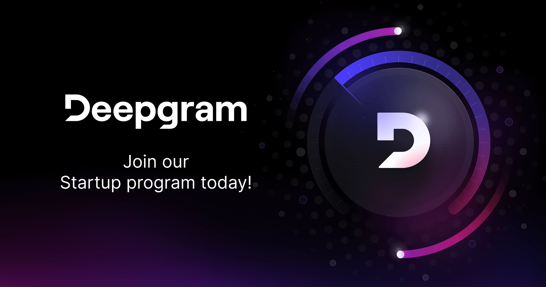 Deepgram AI Startup Program | Deepgram